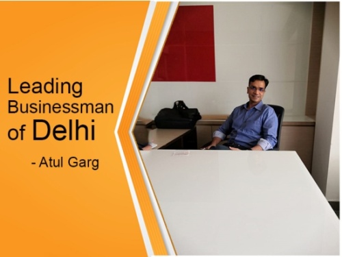 Leading Businessman of Delhi – Atul Garg – Oddy uniwraps